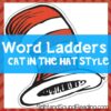 Word Ladders, Spelling, and Writing Your Name -Cat in the Hat Style ...