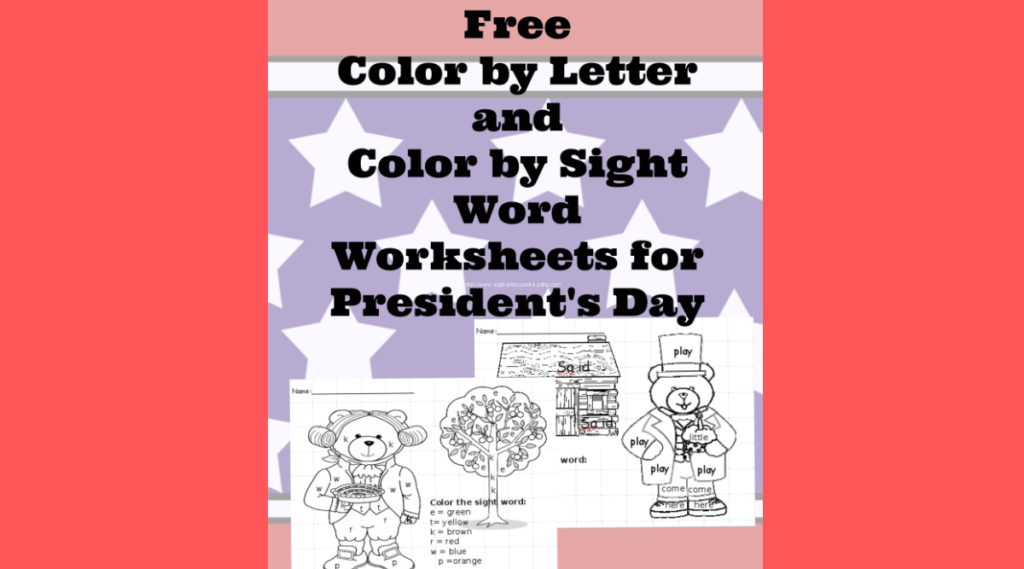 President's Day Worksheets | Mrs. Karle's Sight and Sound Reading
