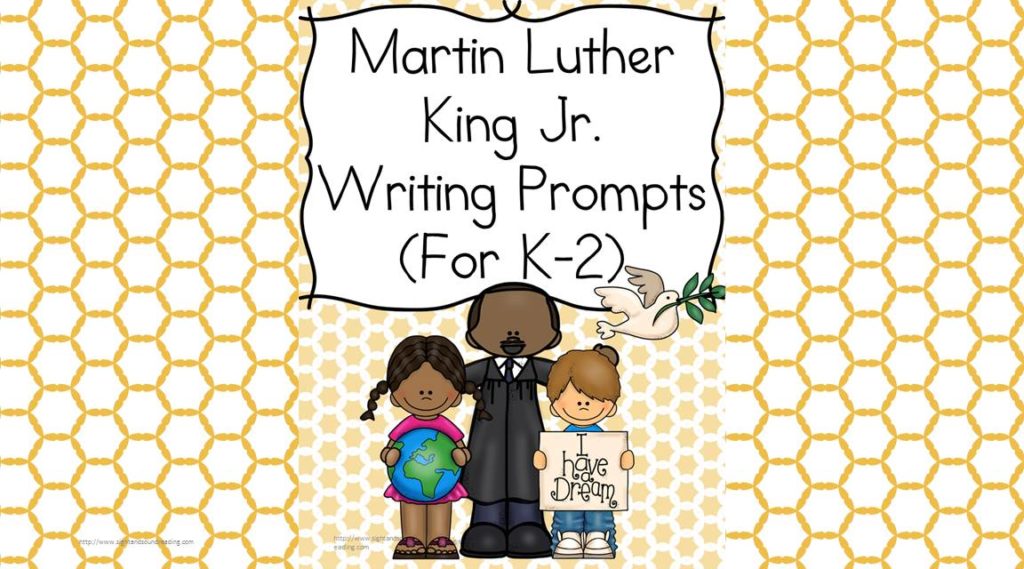Martin Luther King Day Writing Prompts | Mrs. Karle's Sight and Sound ...