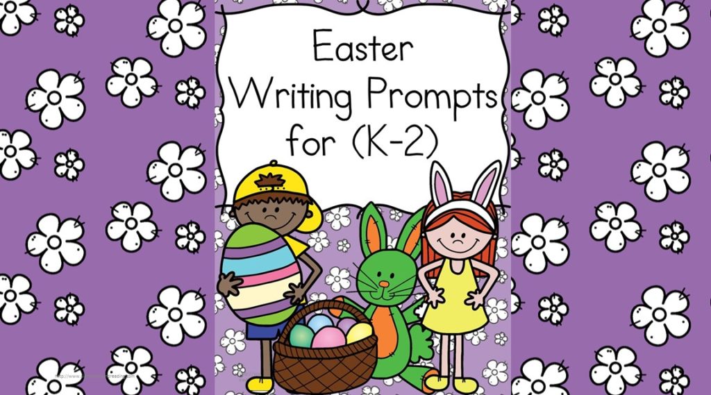 Easter Writing Prompts | Mrs. Karle's Sight and Sound Reading