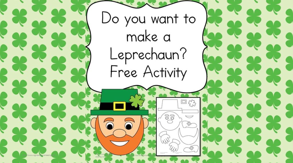 Do you want to make a Leprechaun? | Mrs. Karle's Sight and Sound Reading