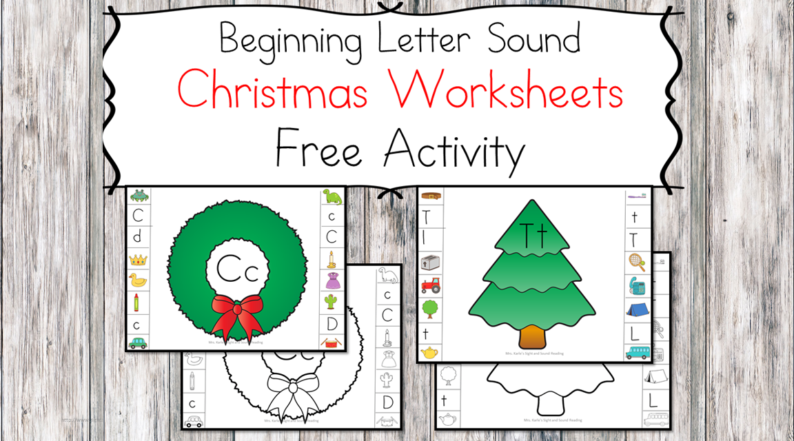 Christmas Beginning Sound Worksheets | Mrs. Karle's Sight and Sound Reading