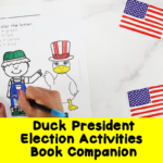 Duck For President Lesson Plan and Activities