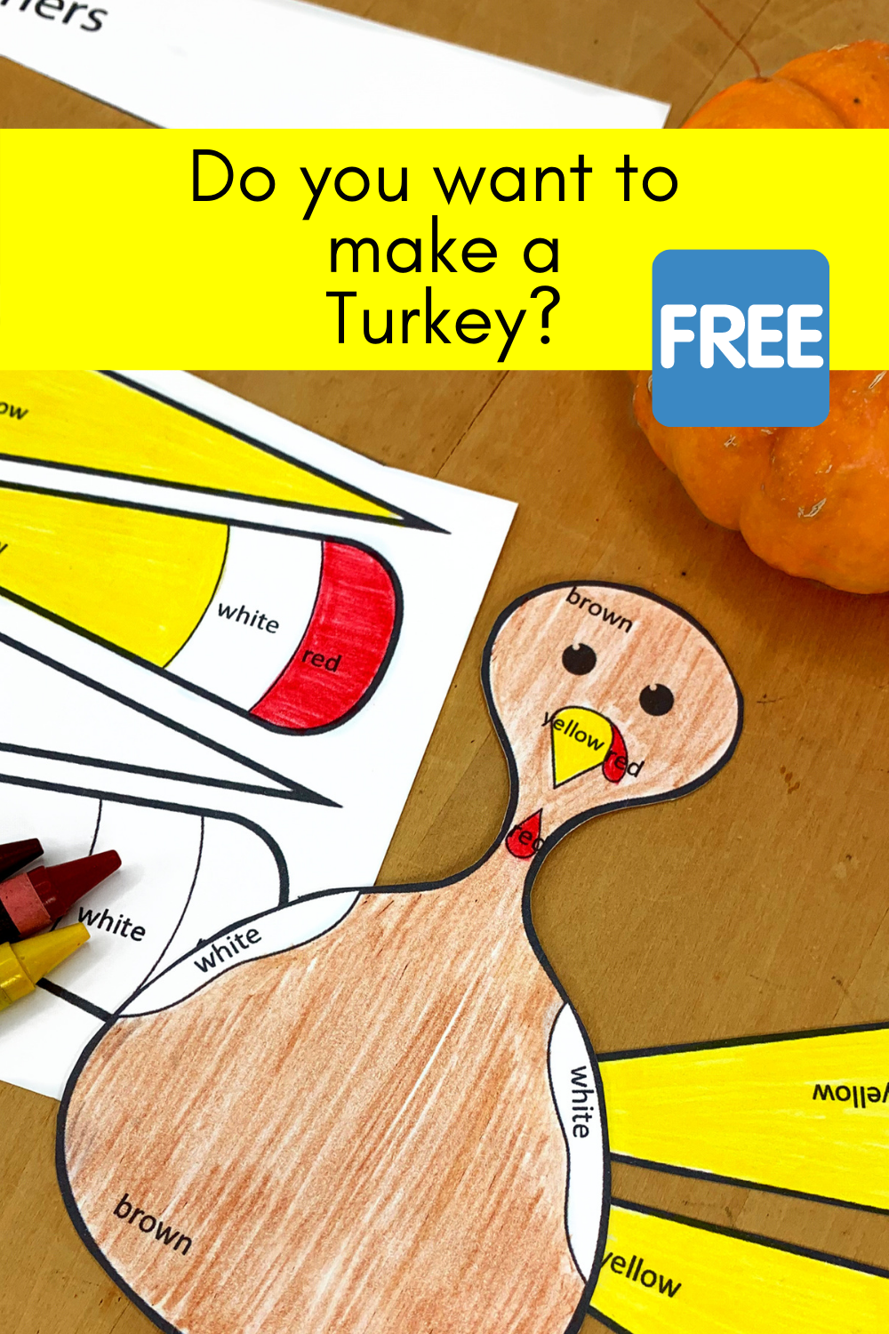Do You Want To Make A Turkey 