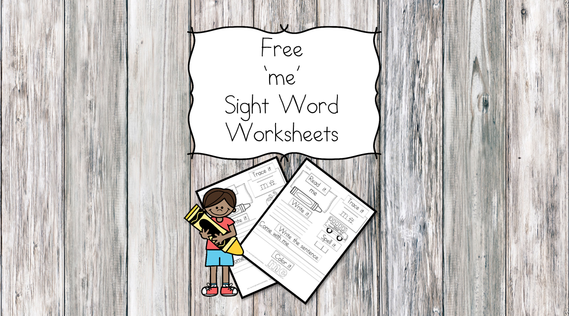 "Me" Sight Word Sheet - Free and easy download! | Mrs. Karle's Sight ...