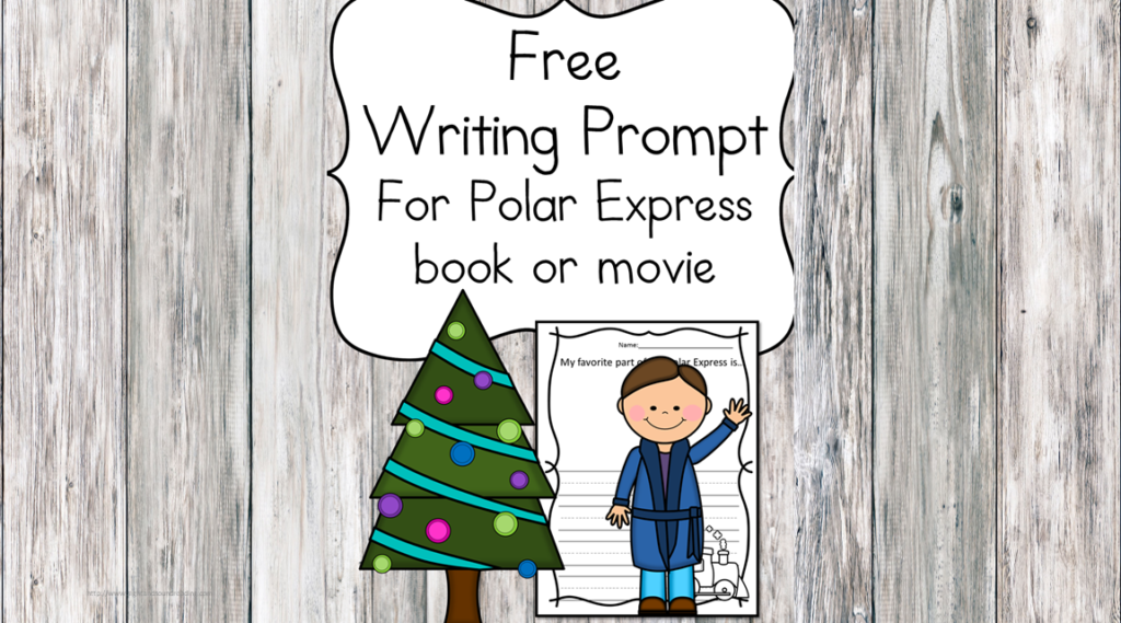 Polar Express Writing Prompt | Mrs. Karle's Sight and Sound Reading