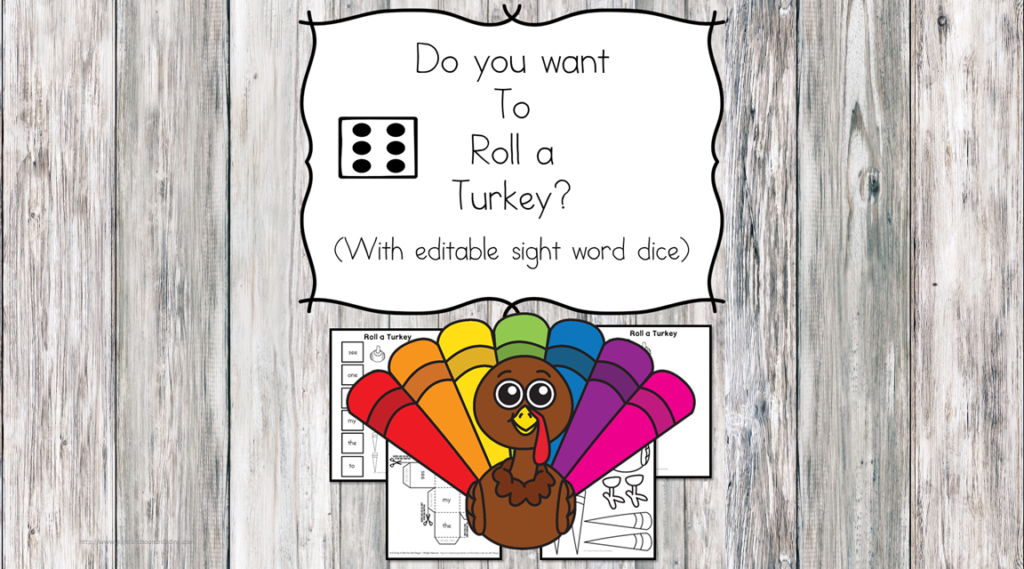 Do you want to roll a Turkey? | Mrs. Karle's Sight and Sound Reading